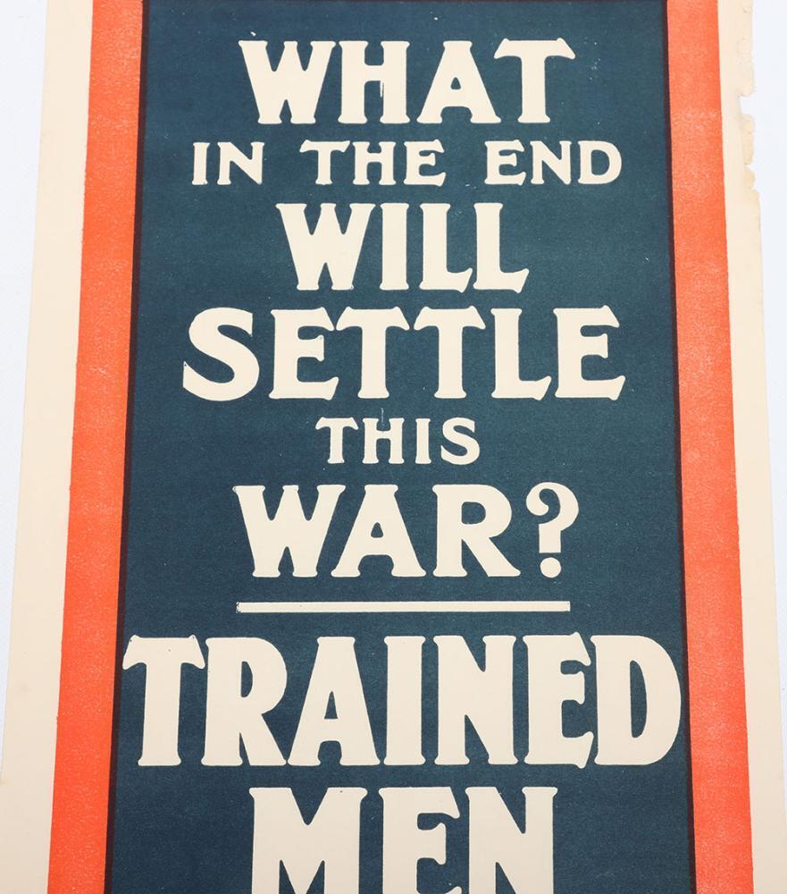 WW1 Parliamentary Recruiting Poster No 66 ‘What In The End Will Settle ...